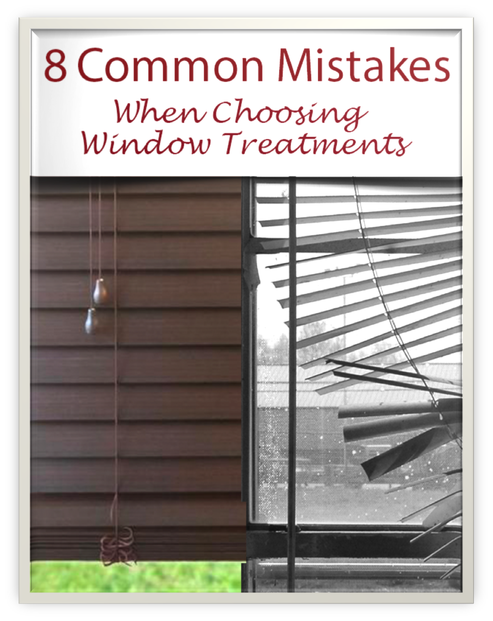8 Common Mistakes When Shopping for Window Treatments